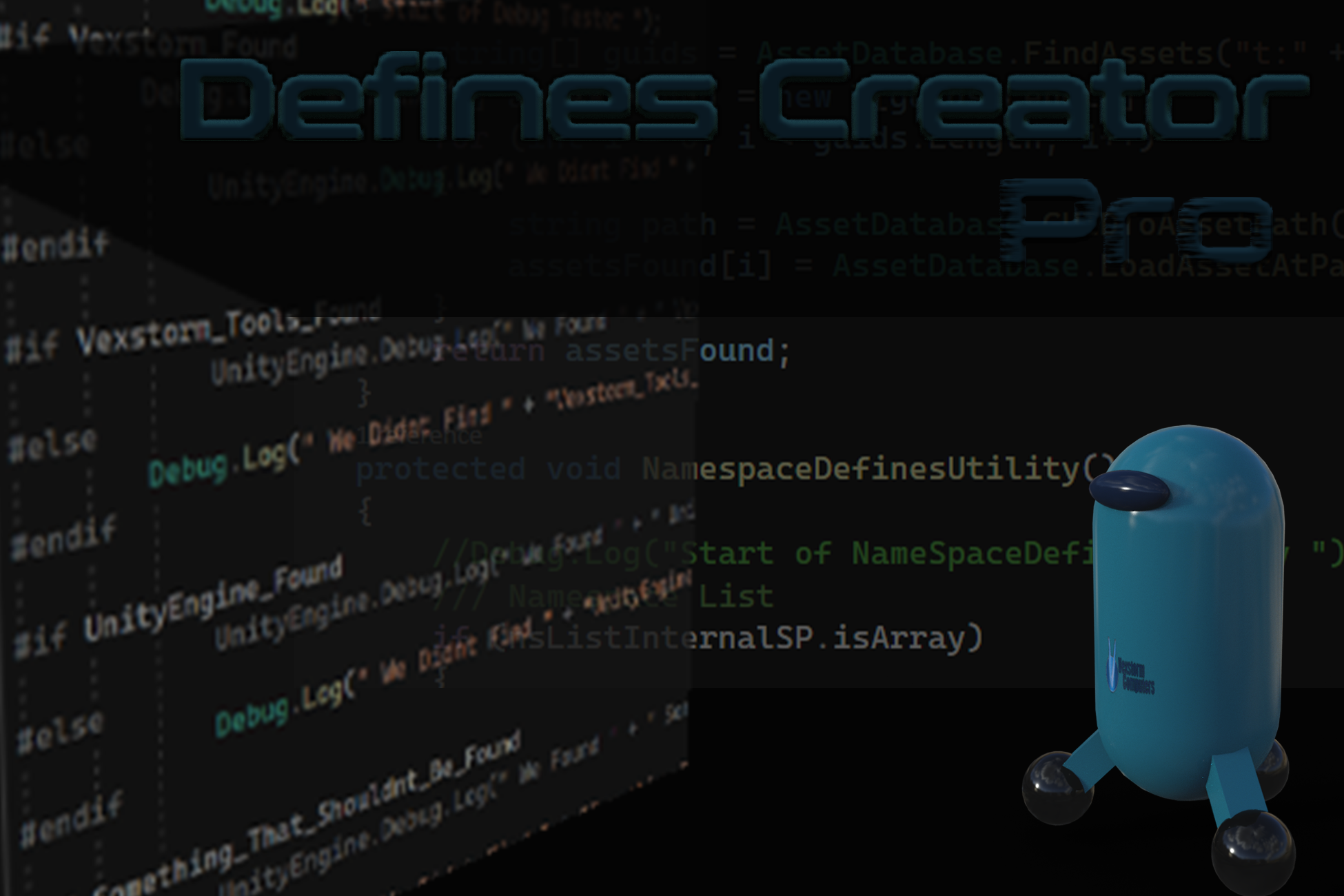 Introduction to Defines Creator Pro – Vexstorm Studios
